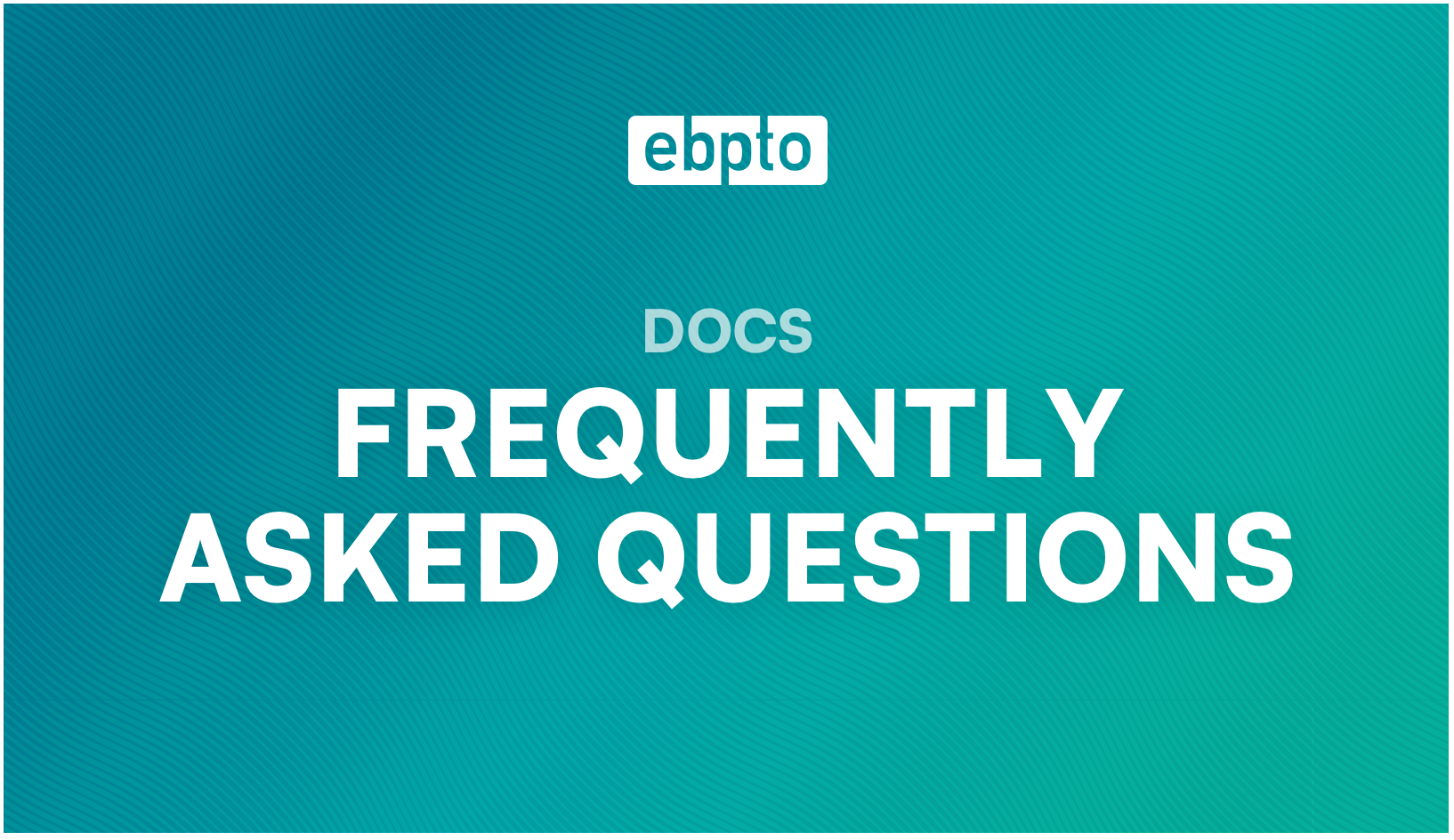 Frequently Asked Questions